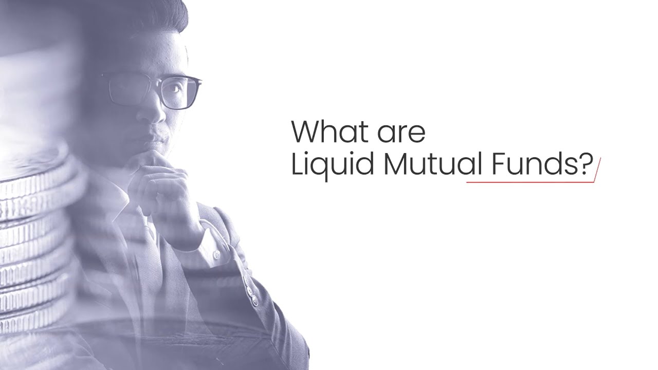Investment Quotient | What are Liquid Mutual Funds? - YouTube
