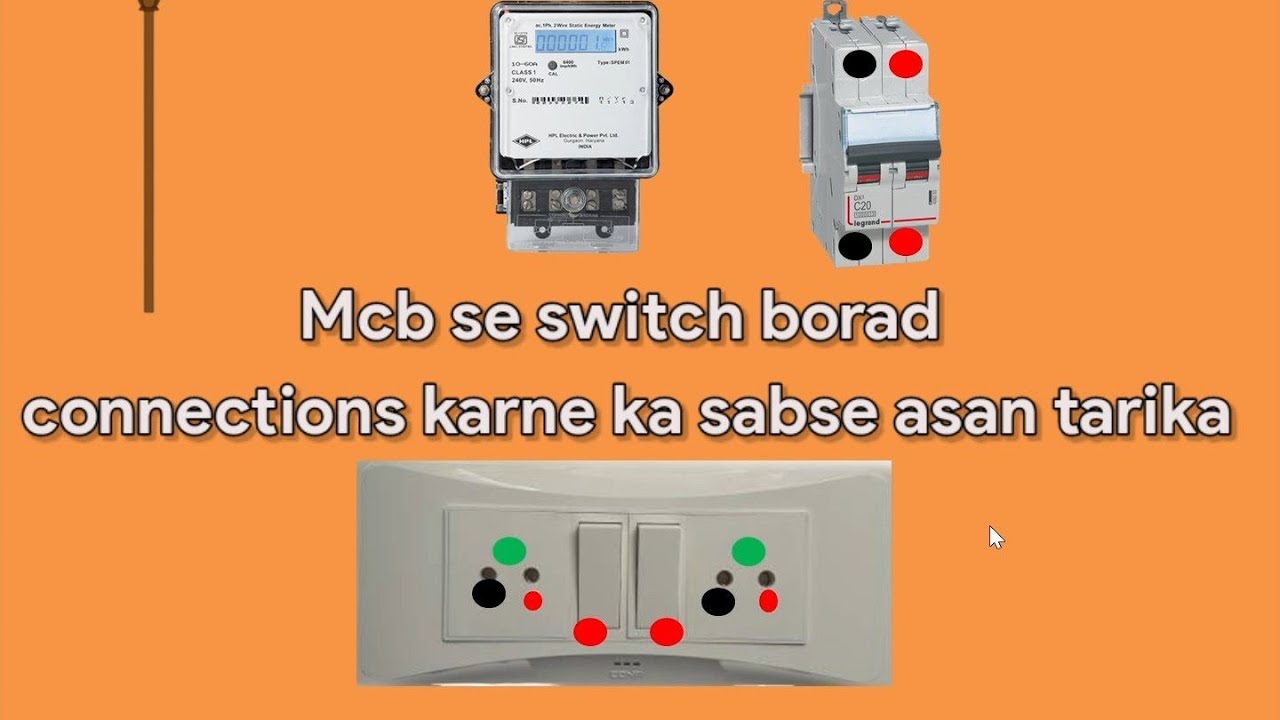 mcb connection with 6 way board || 2 switch 2 socket electric board ...