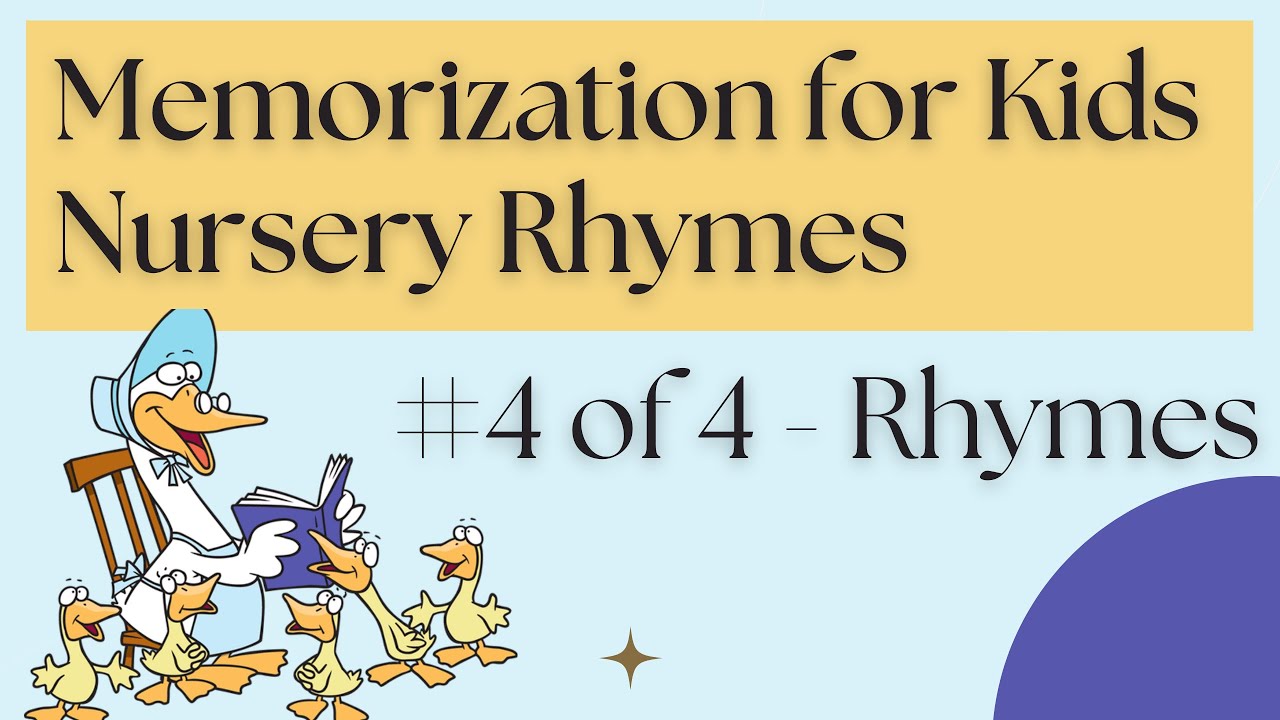 4 - Memorization for Kids - Nursery Rhymes Final - More Words Paused ...