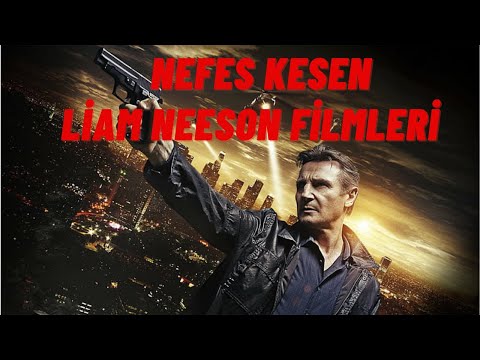Soluk Soluğa İzleyeceğiniz 3 Liam Neeson Filmi