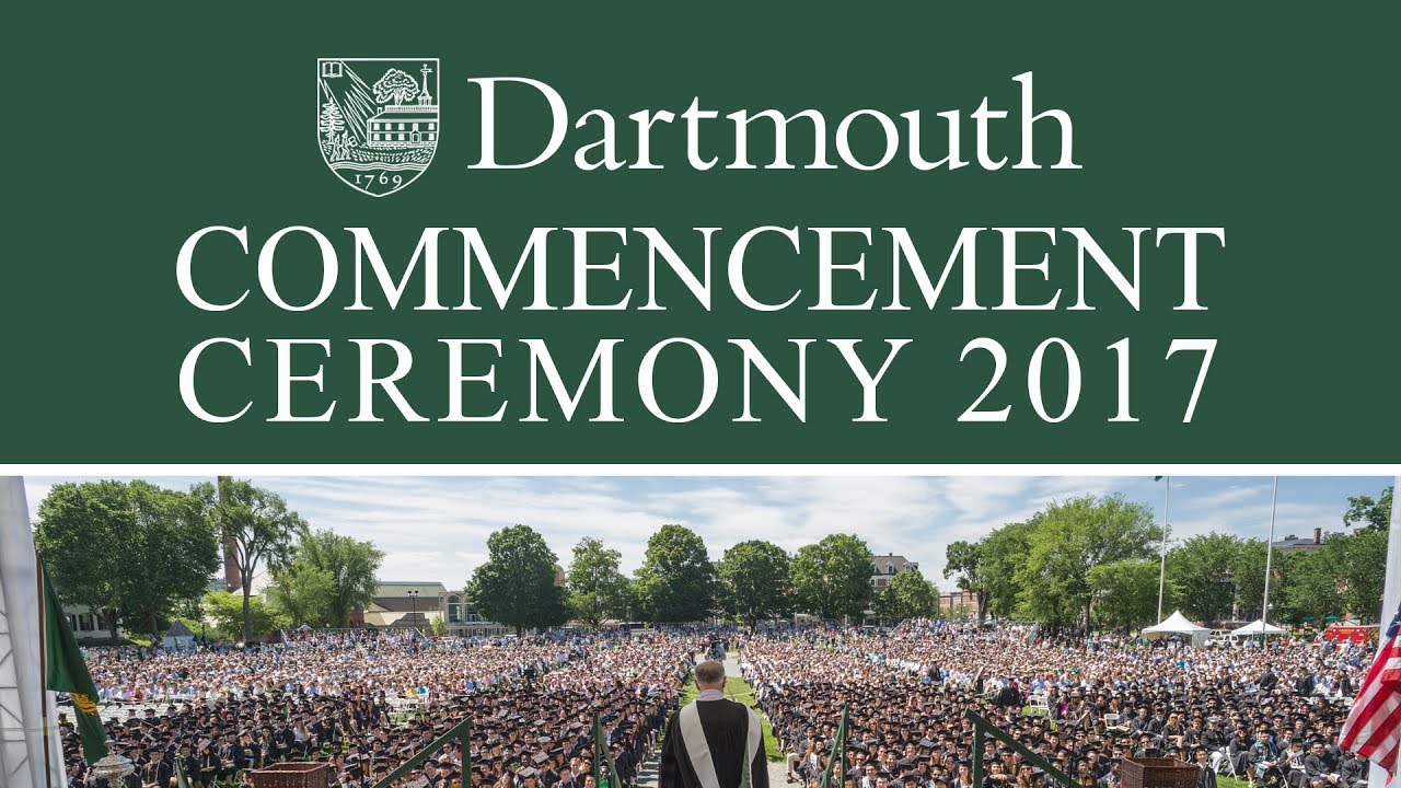 Dartmouth Commencement 2017 - YouTube
