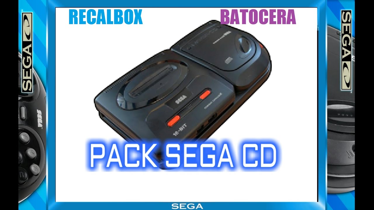 Pack Sega CD Recalbox 9.2.3 Batocera 34-41 - YouTube