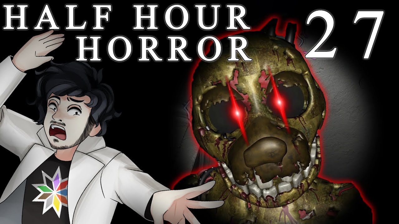HALF HOUR HORROR #27 - YouTube