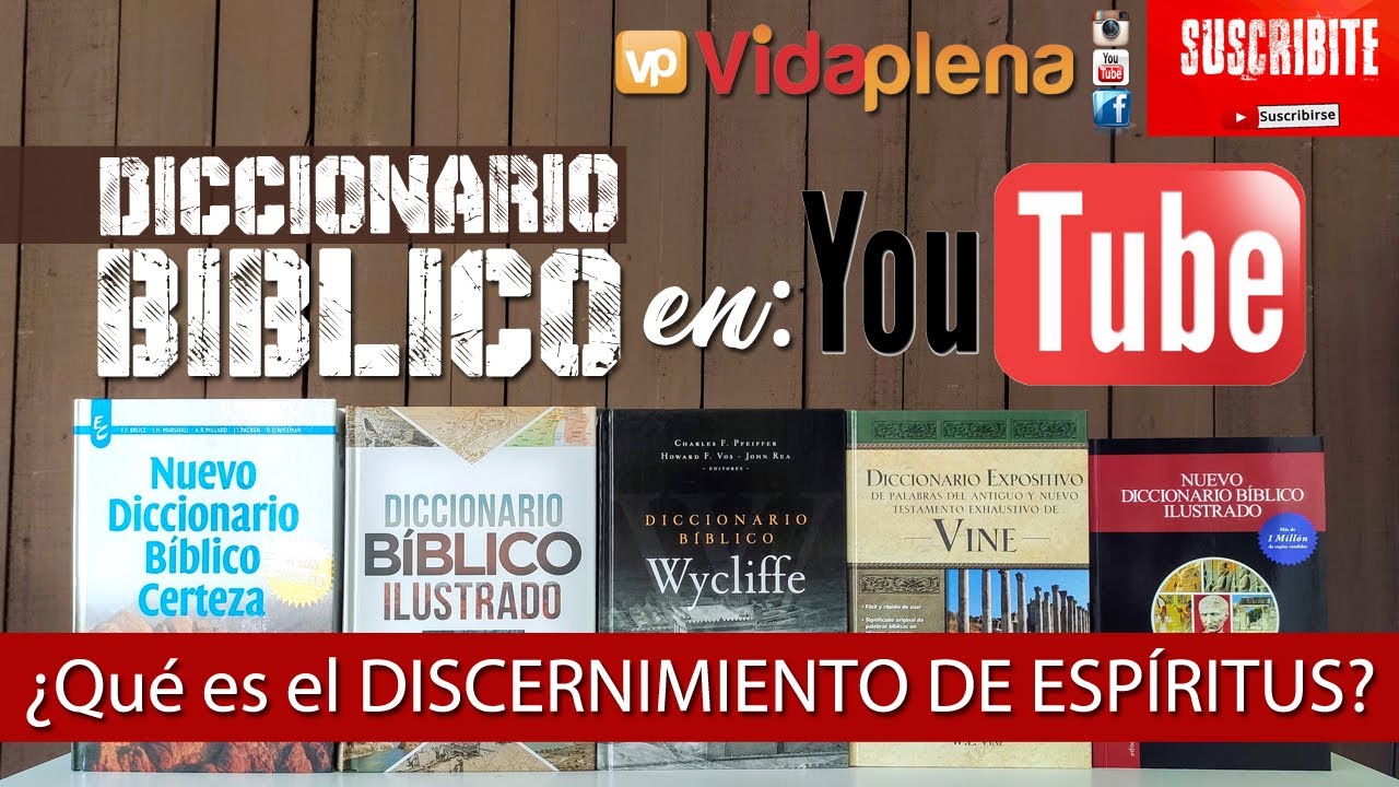 DICCIONARIO BÍBLICO en YOUTUBE 🎗 | ¿Qué significa DISCERNIR o qué es 👉 ...