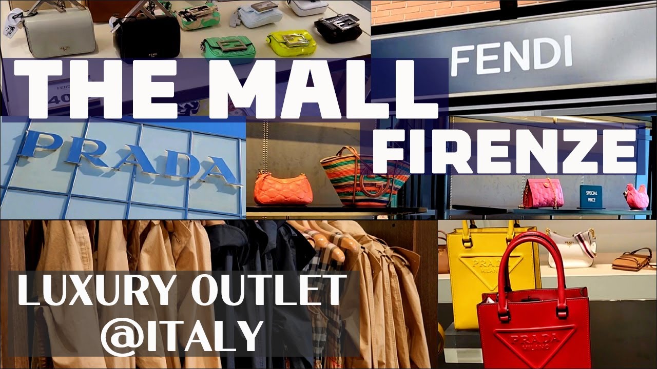 Shopping In Italy The MALL FIRENZE #luxury brand#outlet Europe,PRADA ...