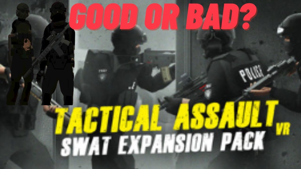 Tactical Assault VR SWAT DLC - Ready or Not VR? Review and Full mission ...