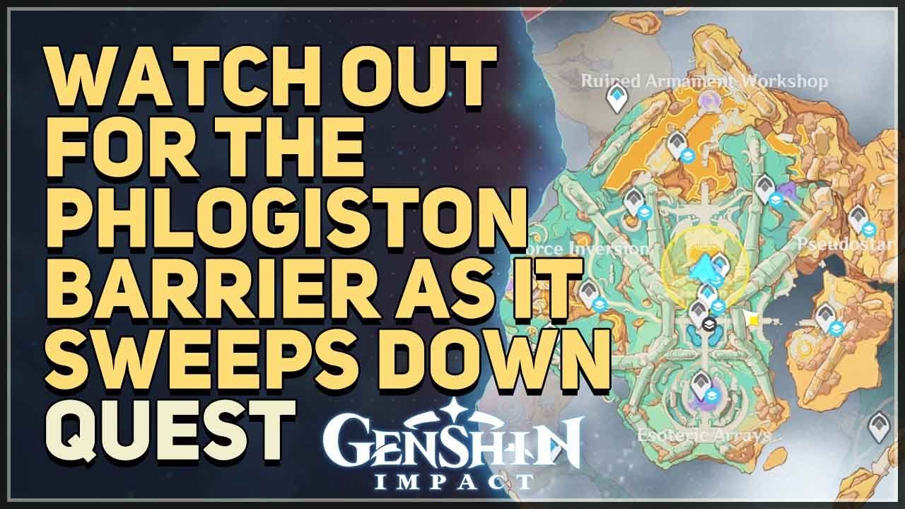 Watch out for the Phlogiston barrier as it sweeps down Genshin Impact ...