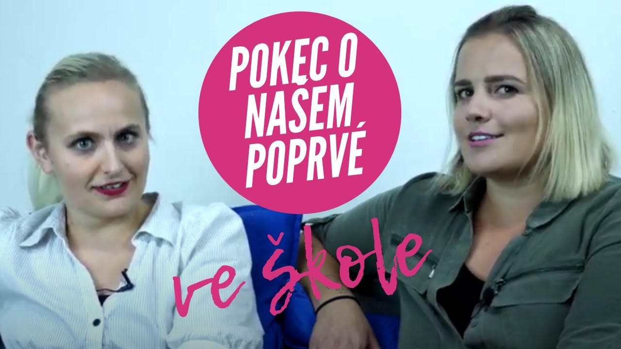 Koko Comedy: Pokec o našem POPRVÉ (ve škole:) - YouTube