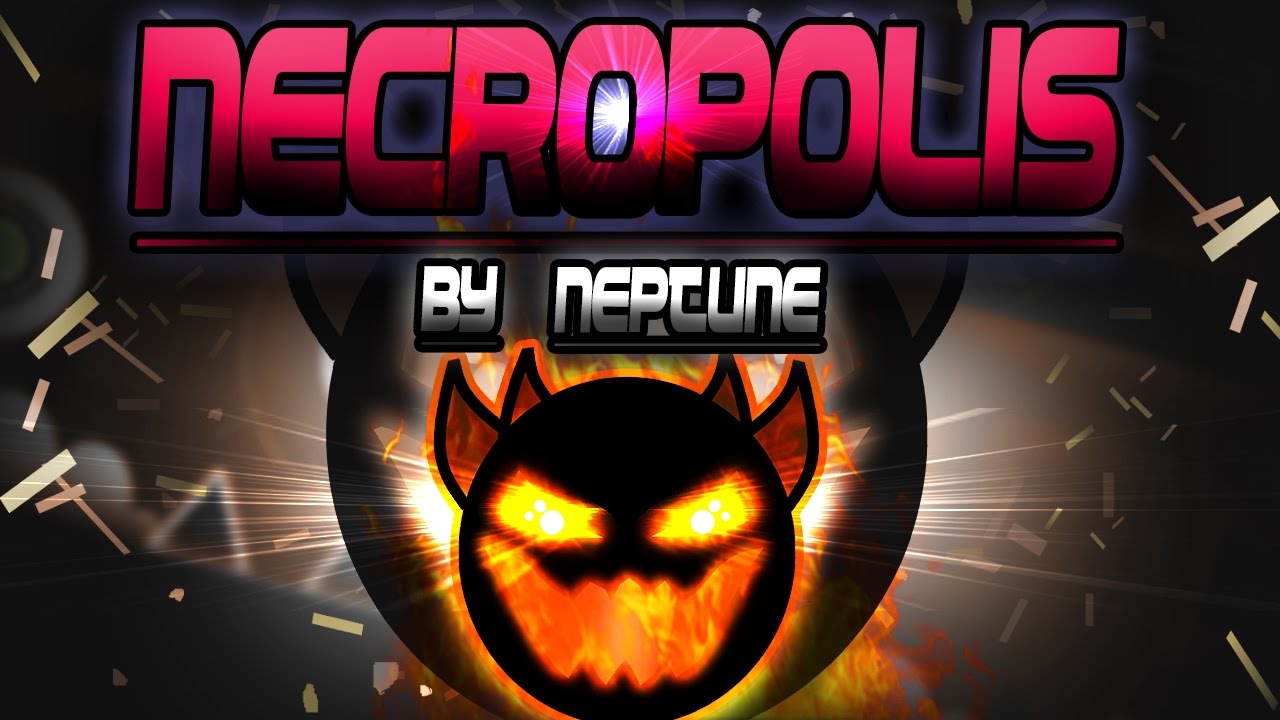 Necropolis by Neptune (Demon) - Geometry Dash 2.0 - StuntMetal - YouTube