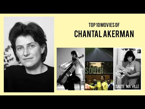 Chantal Akerman |  Top Movies by Chantal Akerman| Movies Directed by  Chantal Akerman