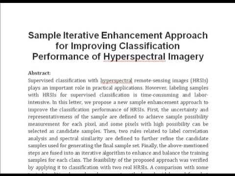 Sample Iterative Enhancement Approach for Improving Classification Performance of Hyperspectral ...