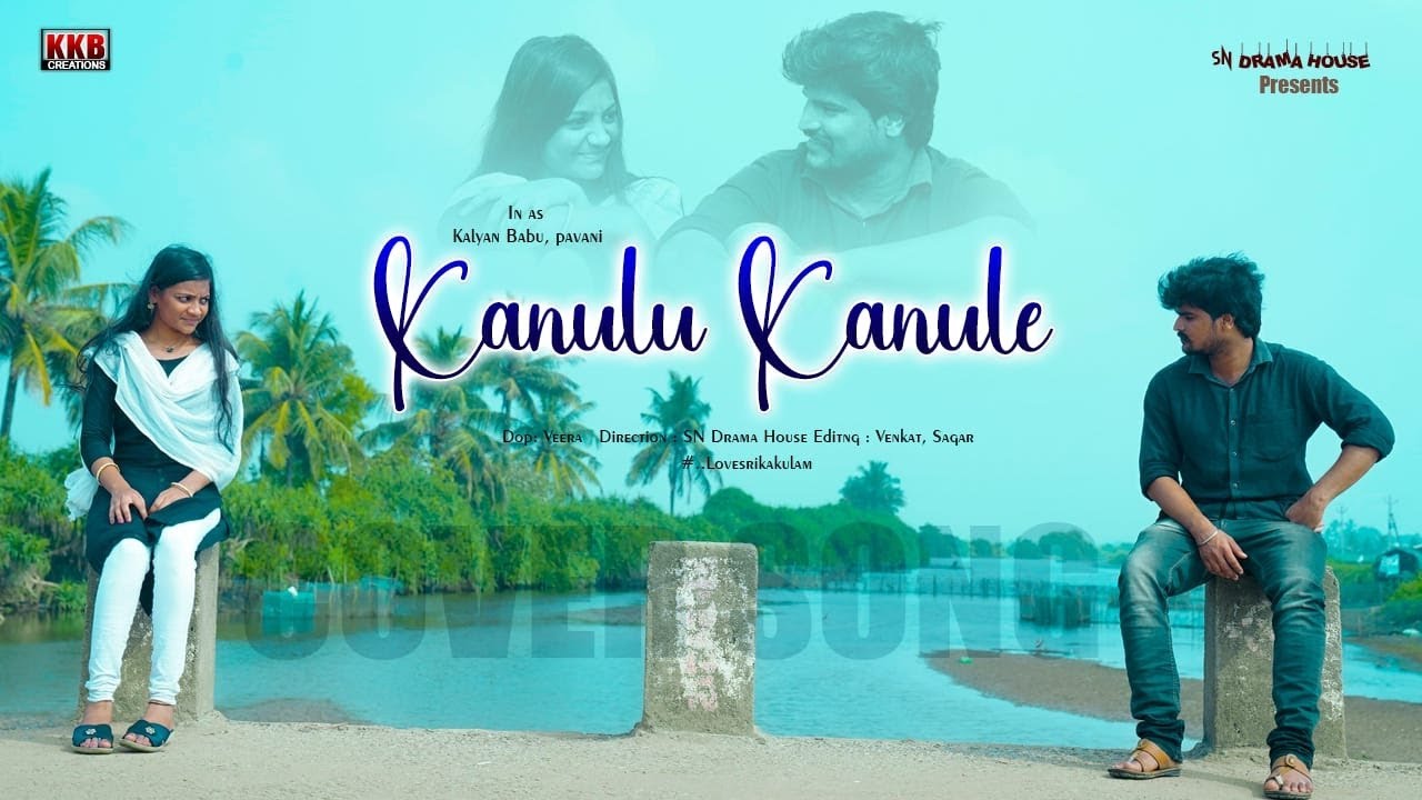 Kanulu Kalale Cover Song | Telugu Version | Kalyan Karii | Pavani - YouTube