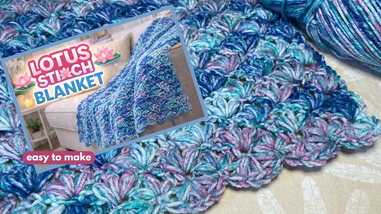 Easy Lotus Stitch Blanket – So Pretty & Relaxing to Make - YouTube