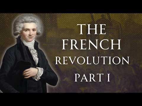 The French Revolution Part 1 | A Rising Storm | Human Voiced, No Ads
