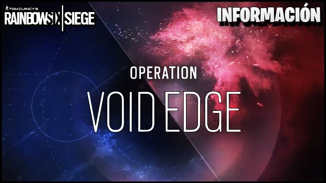 NUEVA TEMPORADA VOID EDGE | Void Edge | Caramelo Rainbow Six Siege ...