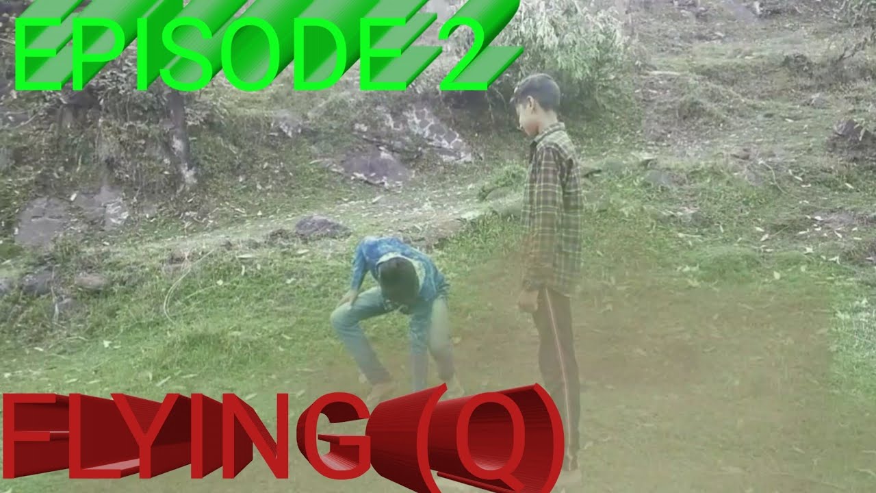 FLYING (Q) EPISODE NO 2 - YouTube