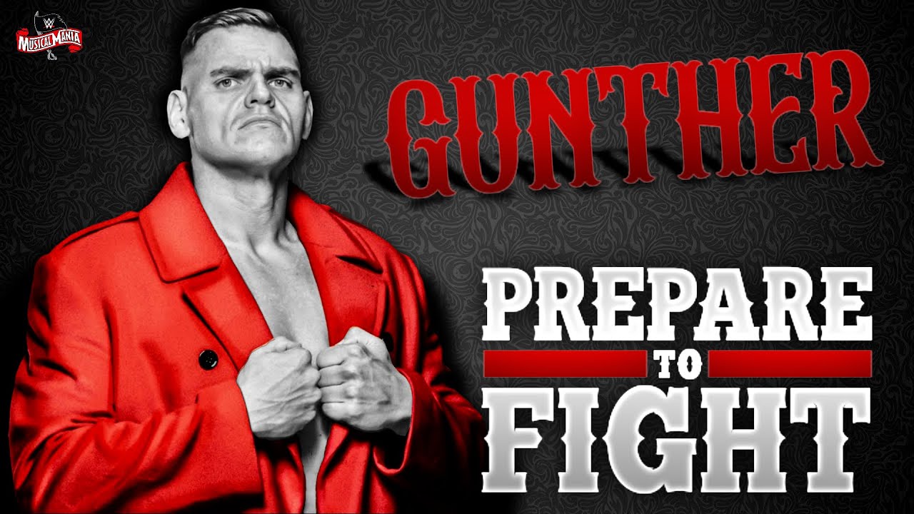 Wwe Gunther || PREPARE TO FIGHT || New Official Theme Song (Wwe ...