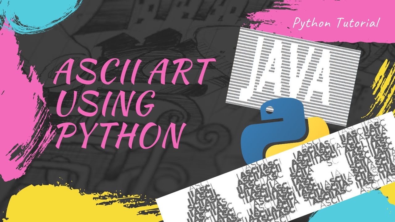 ASCII Art Using Python YouTube ASCII Art Using Python YouTube