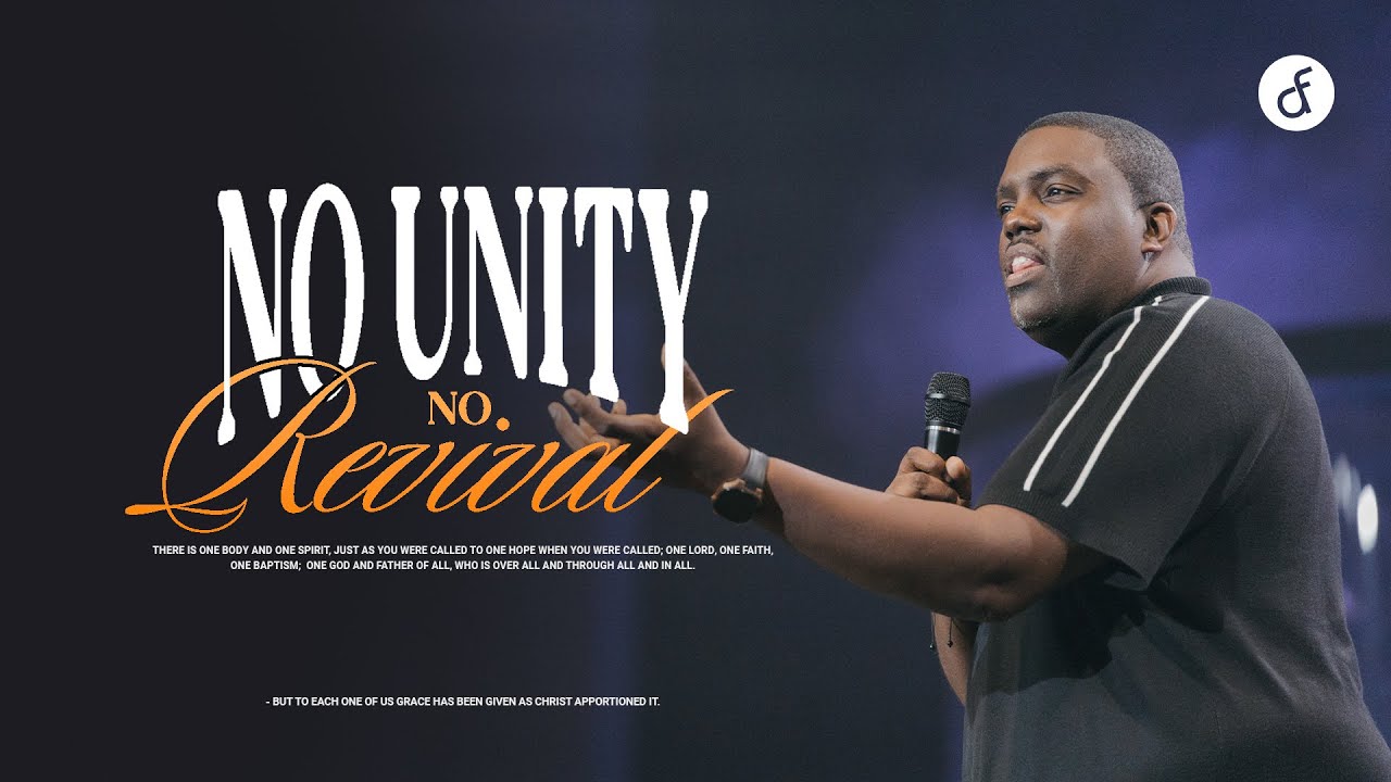No Unity, No Revival | Pastor William McDowell - YouTube
