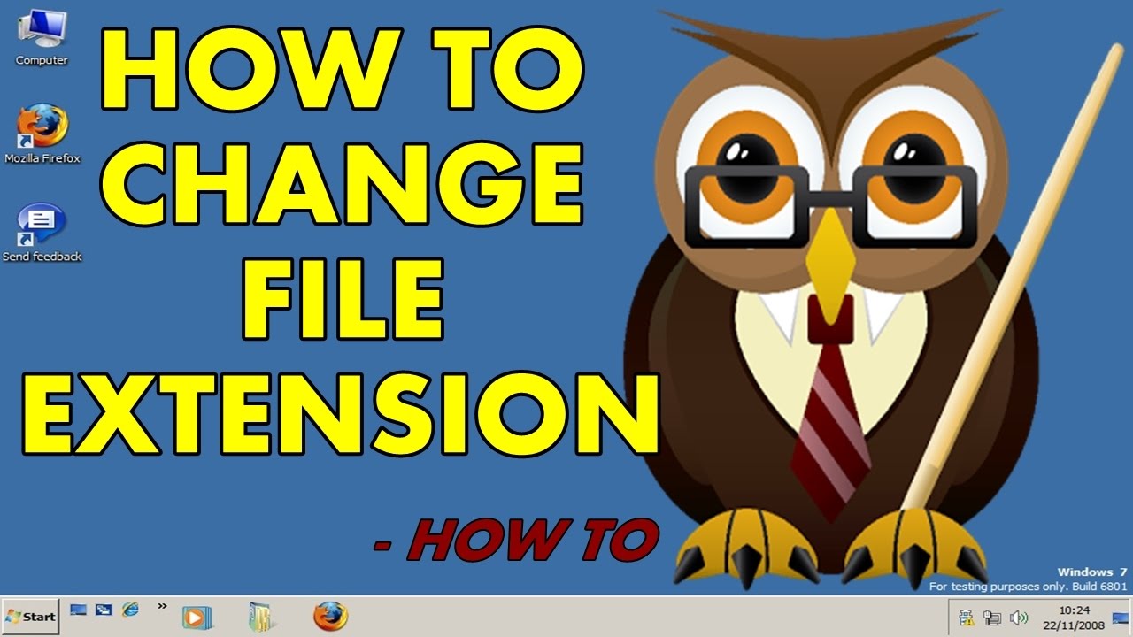How To Change File Extension Or Type On Windows In 2017 How To How To Change File Extension Or Type On Windows In 2017 How To
