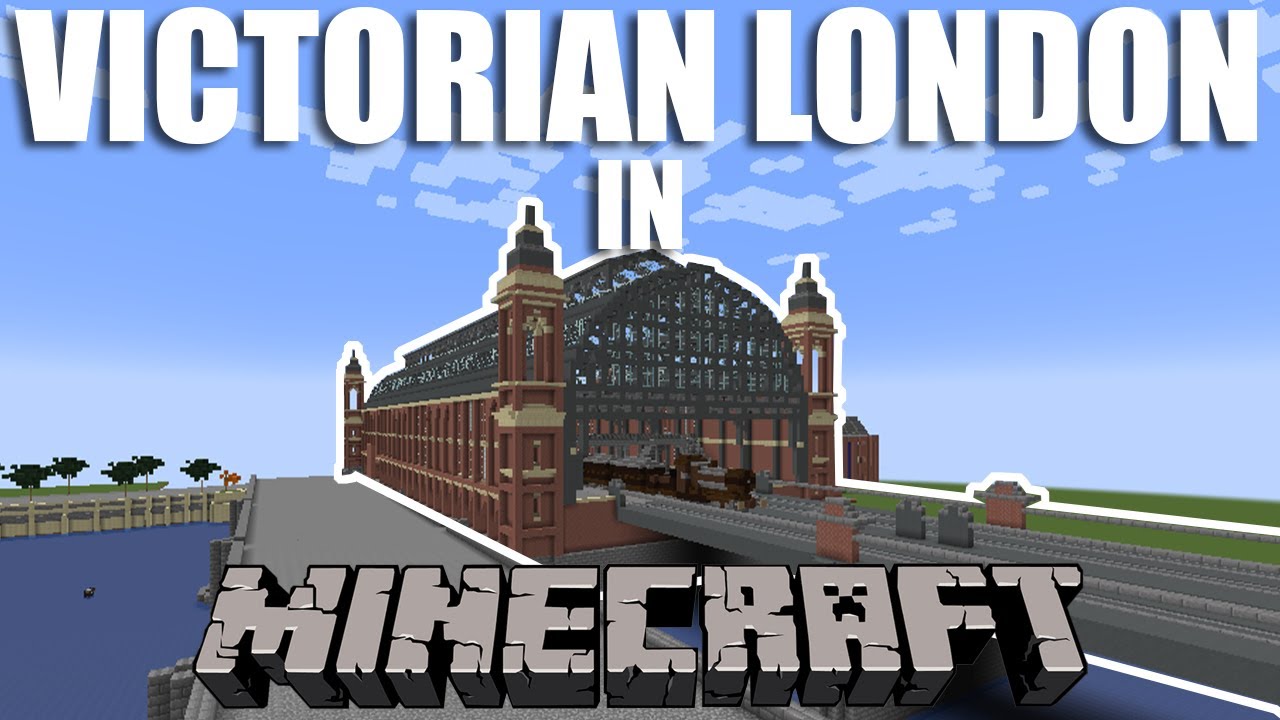 Minecraft: Victorian London - YouTube