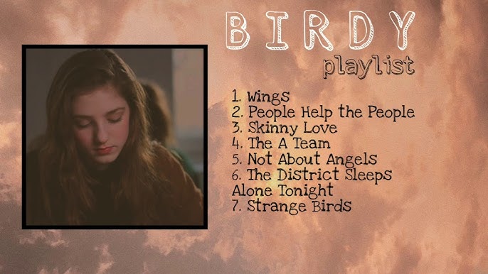 Birdy Skinny Love