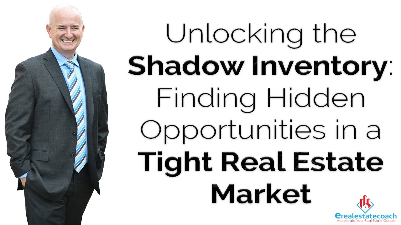 Unlocking the Shadow Inventory: Finding Hidden Opportunities in a Tight ...