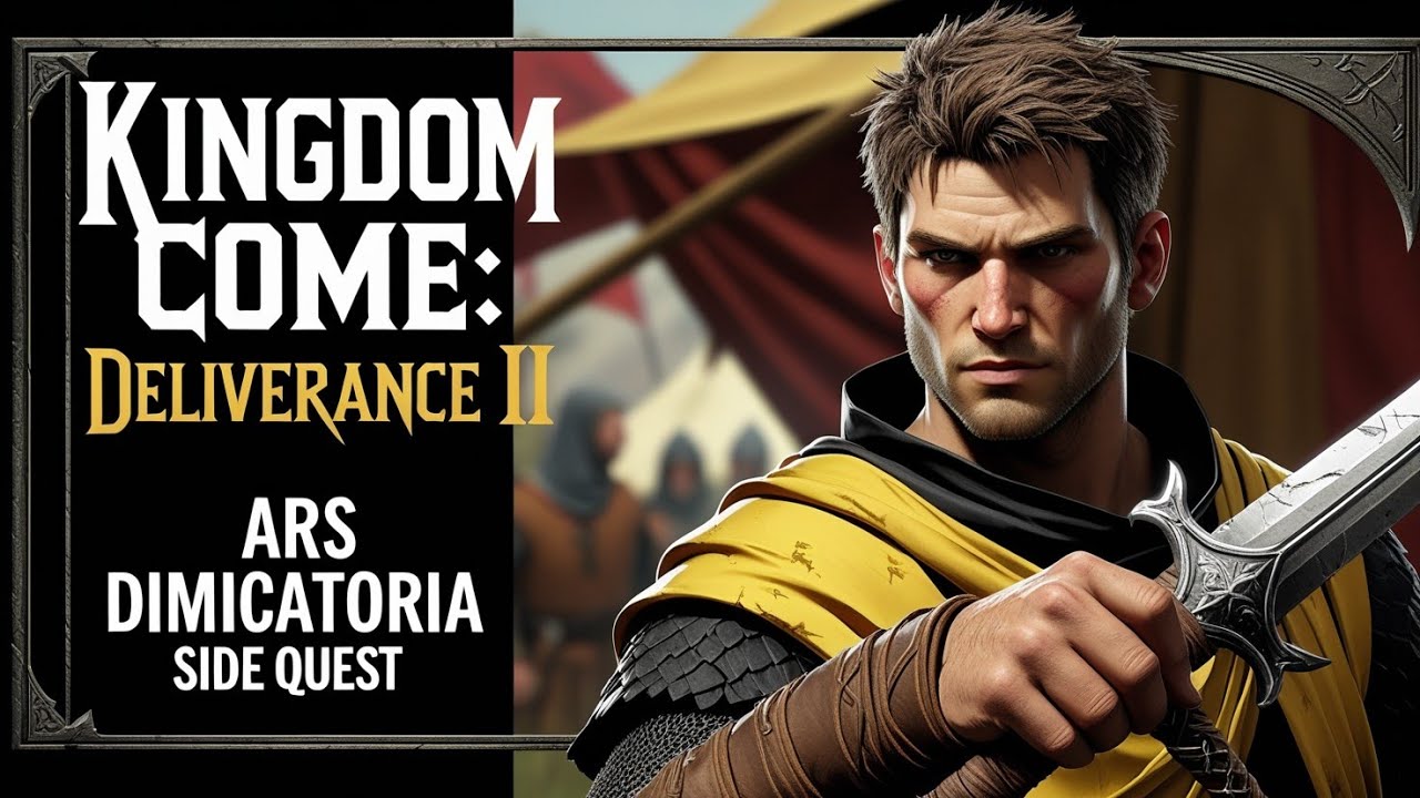 Kingdom Come Deliverance 2 - Side Quest: ARS DIMICATORIA Unlocked ...