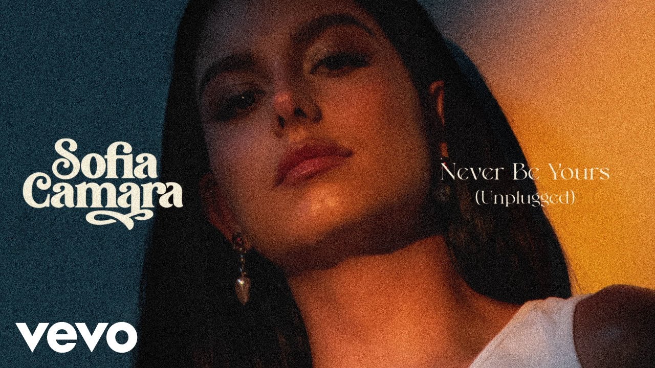 Sofia Camara - Never Be Yours (Unplugged / Audio) - YouTube Music