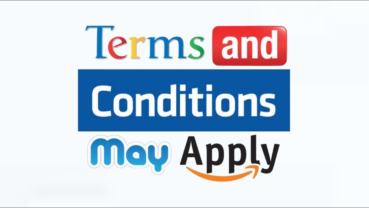 Terms and Conditions May Apply (Hüküm ve Koşullar Geçerli Olabilir ...