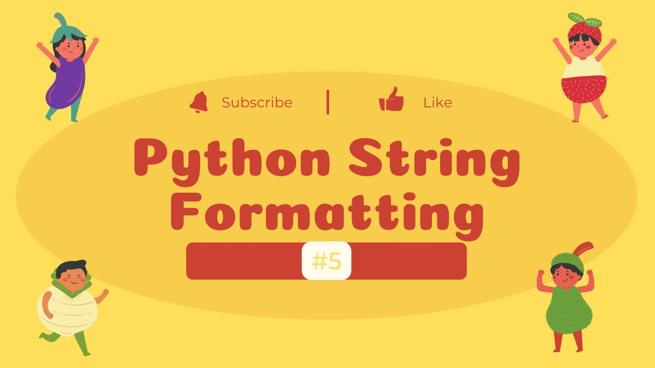 #5 Python String Formatting - YouTube