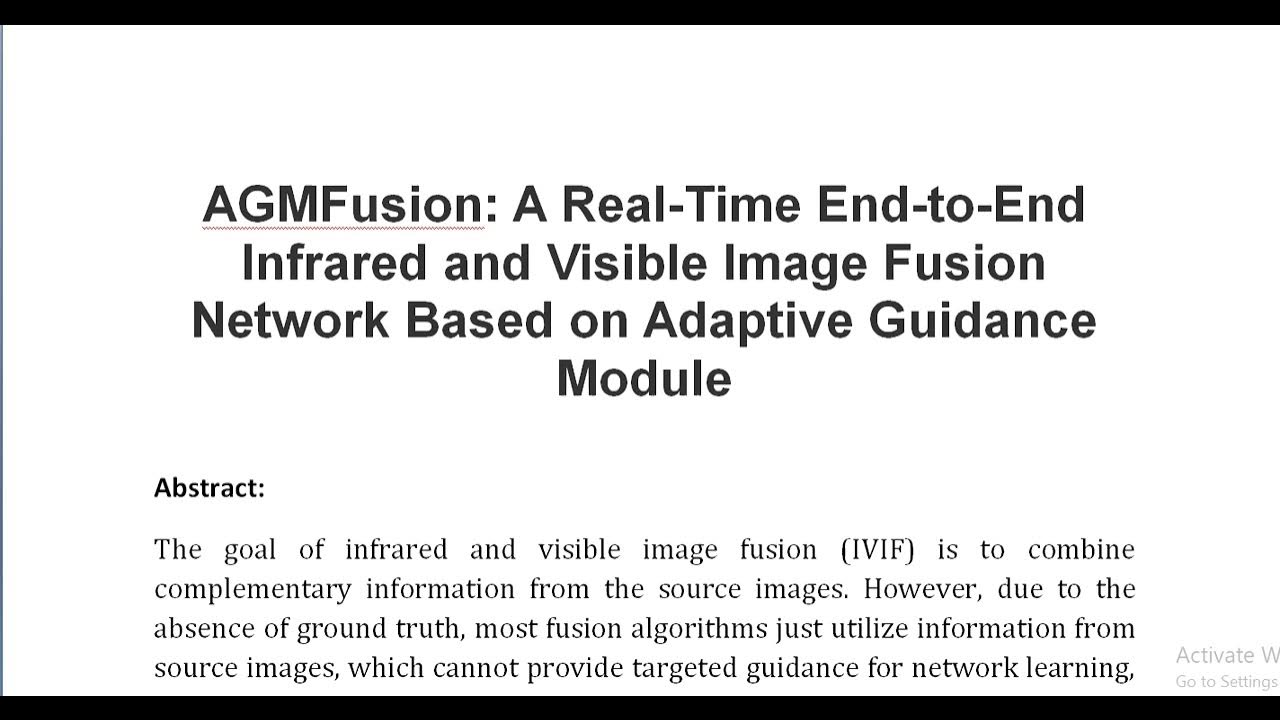AGMFusion A Real Time End to End Infrared and Visible Image Fusion Network Based on Adaptive ...