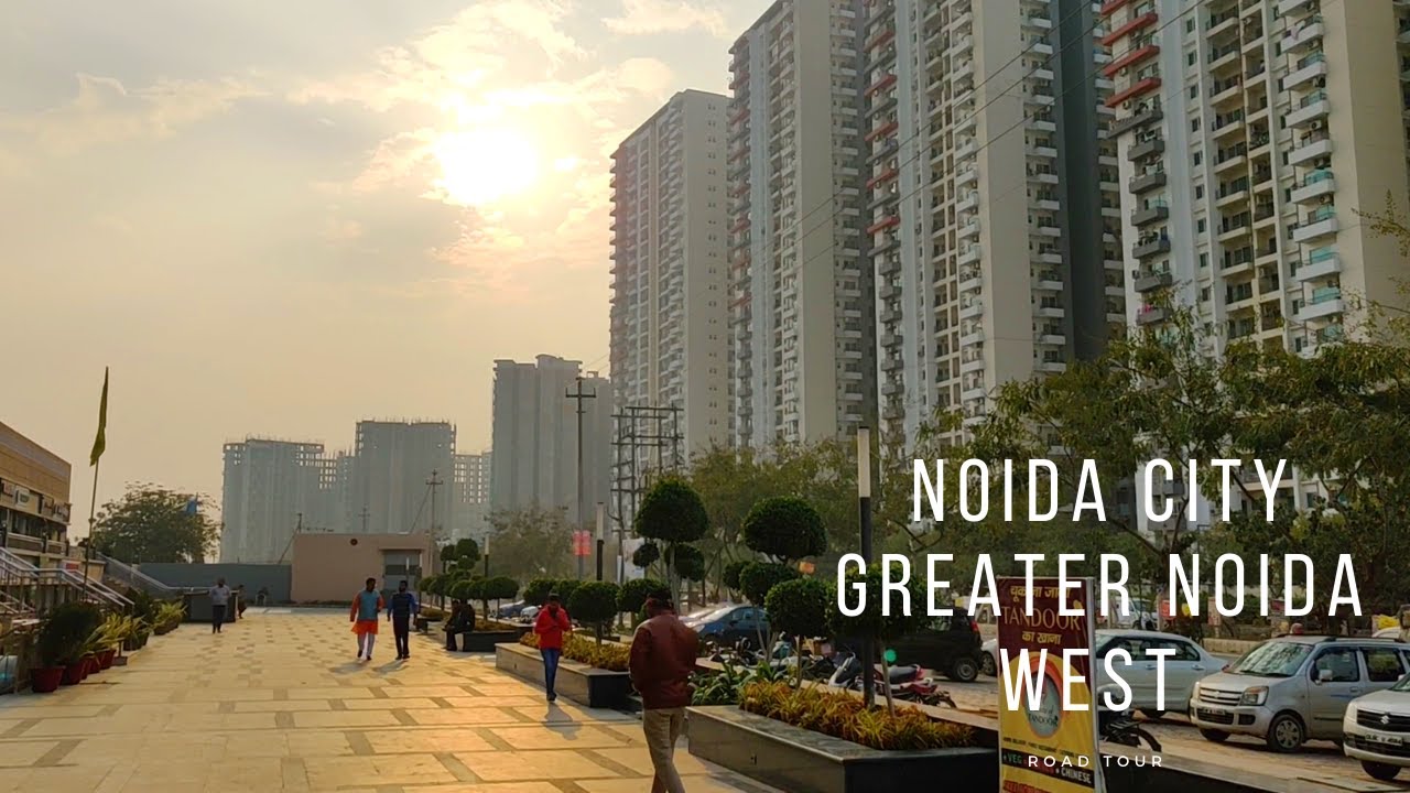 Noida City Drive - Most Popular Location Greater Noida West - Gaur City ...