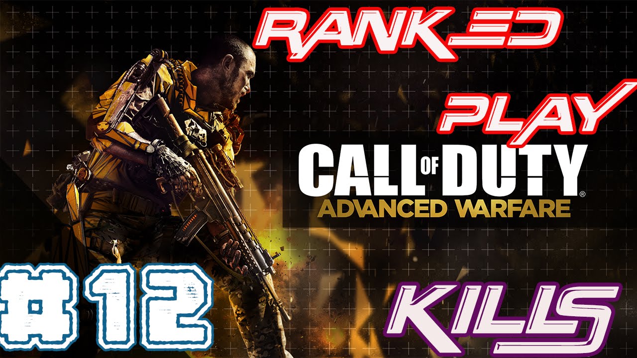 COD AW - RANKED PLAY KILLS # 12 - PS4 - YouTube