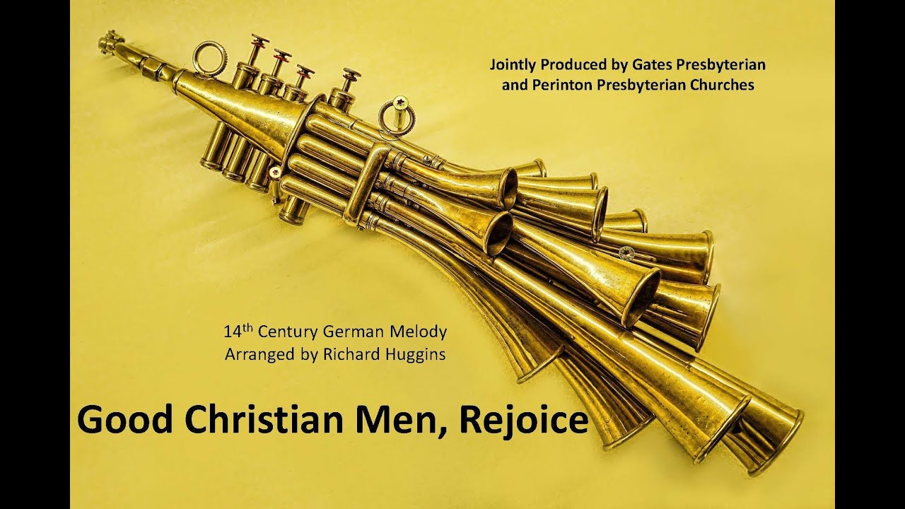 Good Christian Men Rejoice - arranged by Richard Huggins - YouTube