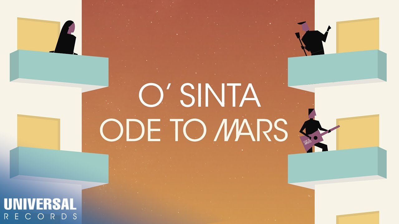 Ode To Mars - O' Sinta (Official Lyric Video) - YouTube