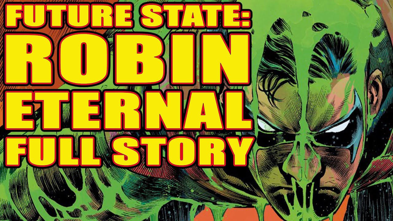 Future State: Robin Eternal ( FULL STORY, 2021) - YouTube
