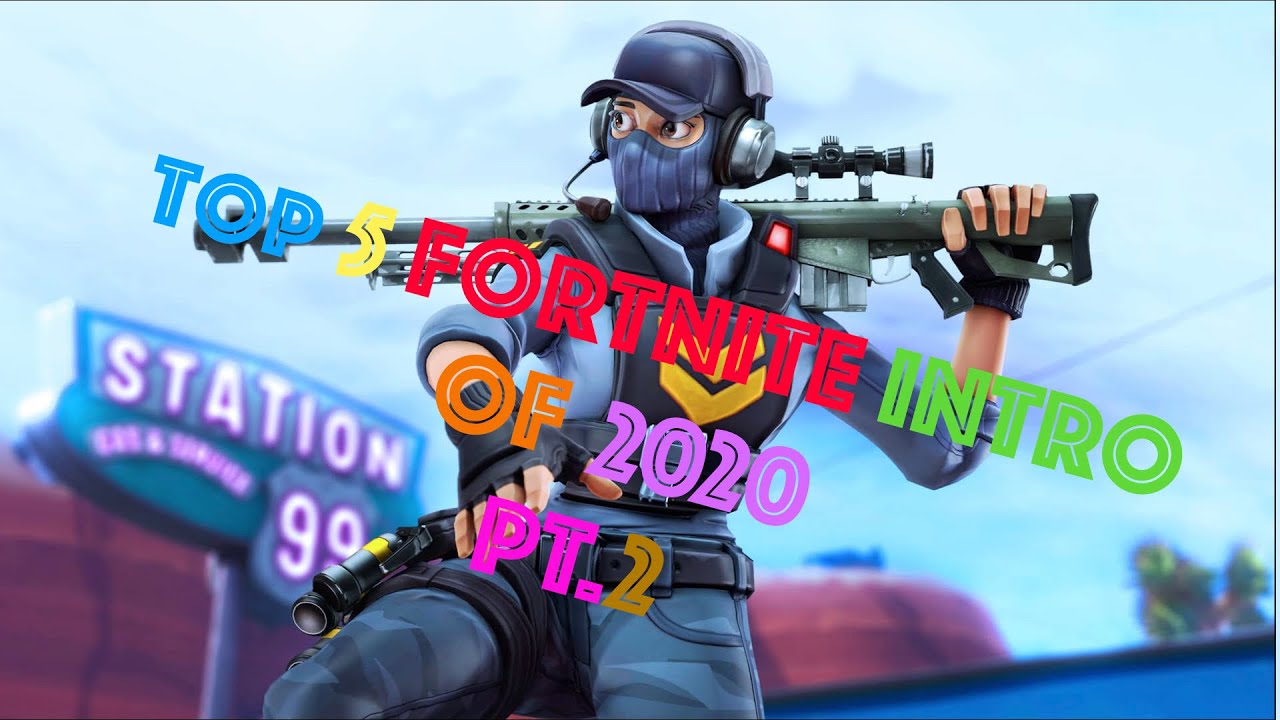 Top 5 Free Fortnite Intros of 2020! PT.2 (No text + Download Link ...