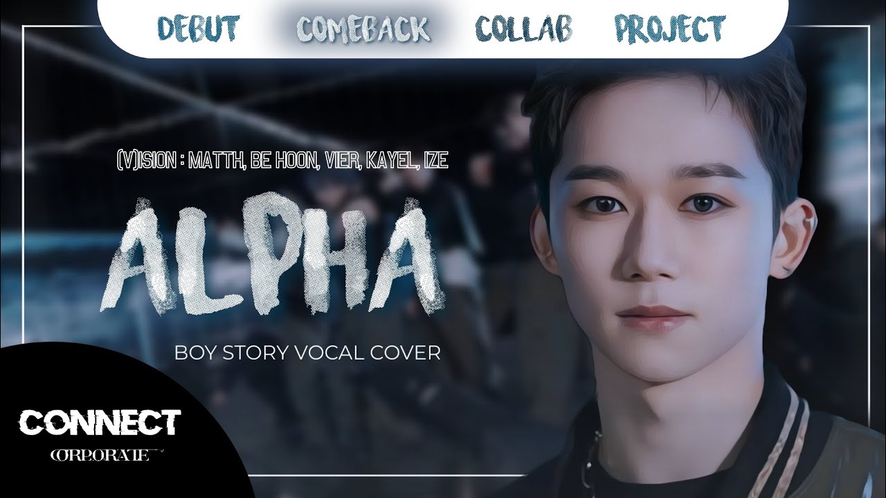 '𝗔𝗹𝗽𝗵𝗮' @BOYSTORYOfficial VOCAL COVER BY (V)ISION - YouTube