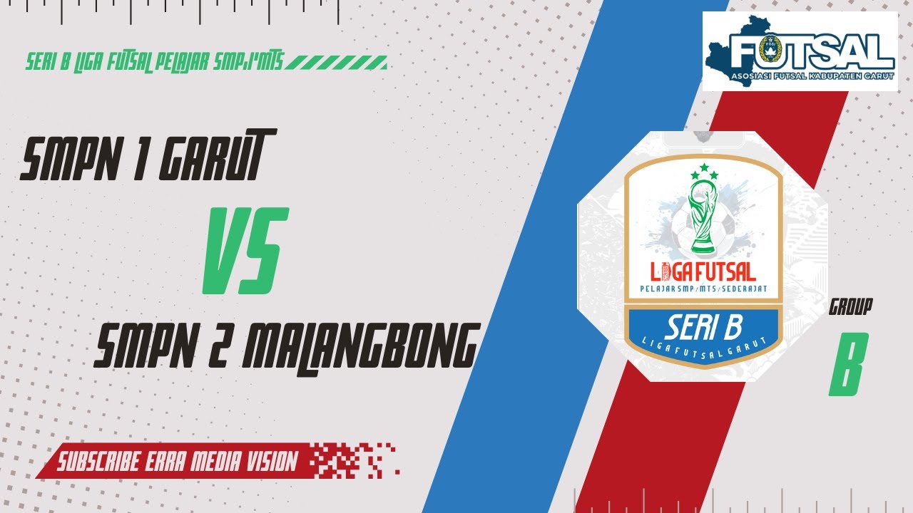 LIGA FUTSAL GARUT 2025 | SERI B SMP/MTS SEDERAJAT | SMPN 1 GARUT VS ...