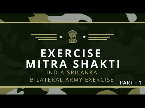 Exercise Mitra Shakti part 1 || India - Srilanka Bilateral Military ...
