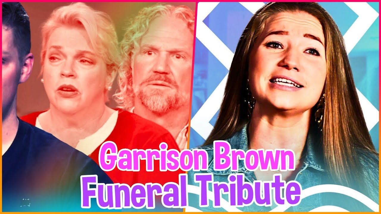 Remembering Garrison: Sister Wives Stars Mourn Son's Tragic Passing at ...