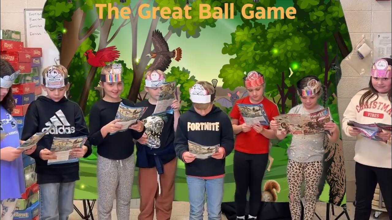 Ms LeMond's Class The Great Ball Game - YouTube