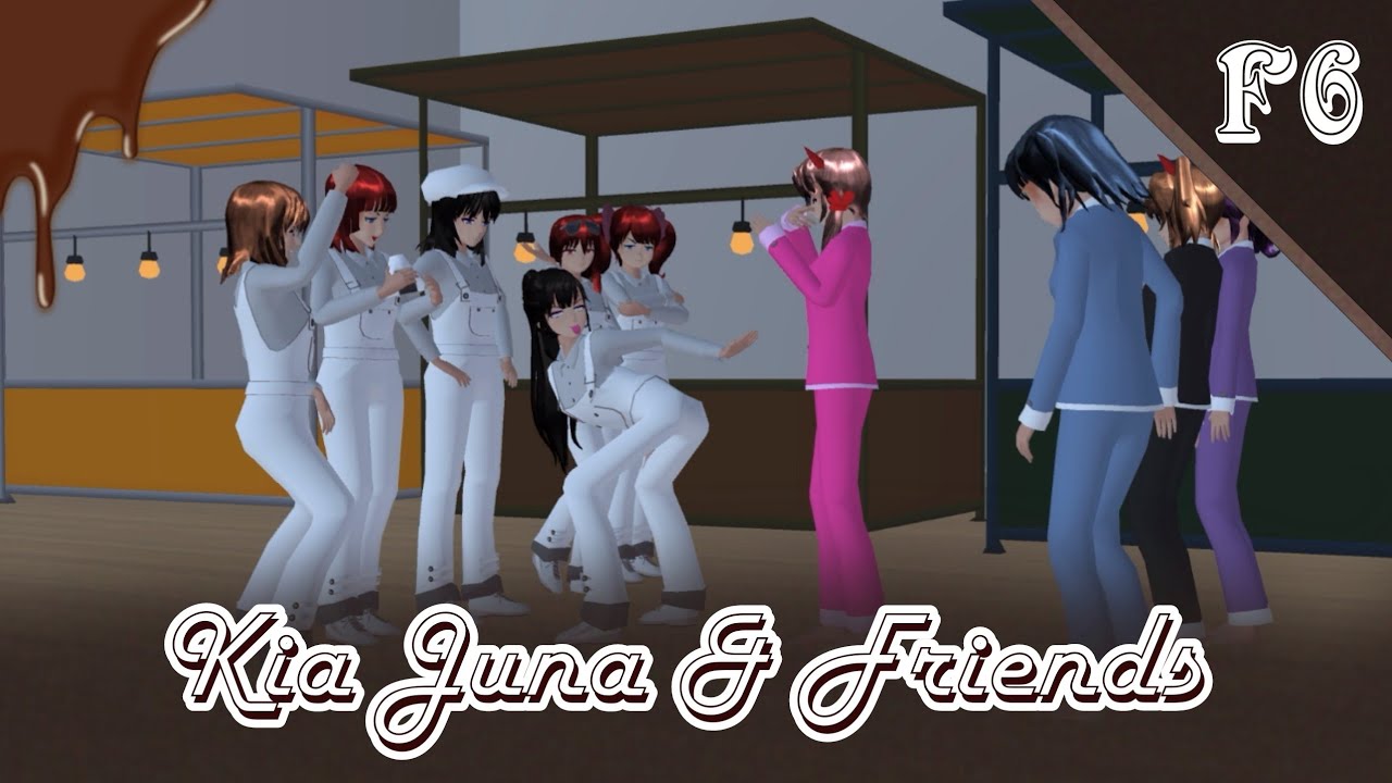 F6 : KIA JUNA & FRIENDS [31] || DRAMA SAKURA SCHOOL SIMULATOR - YouTube