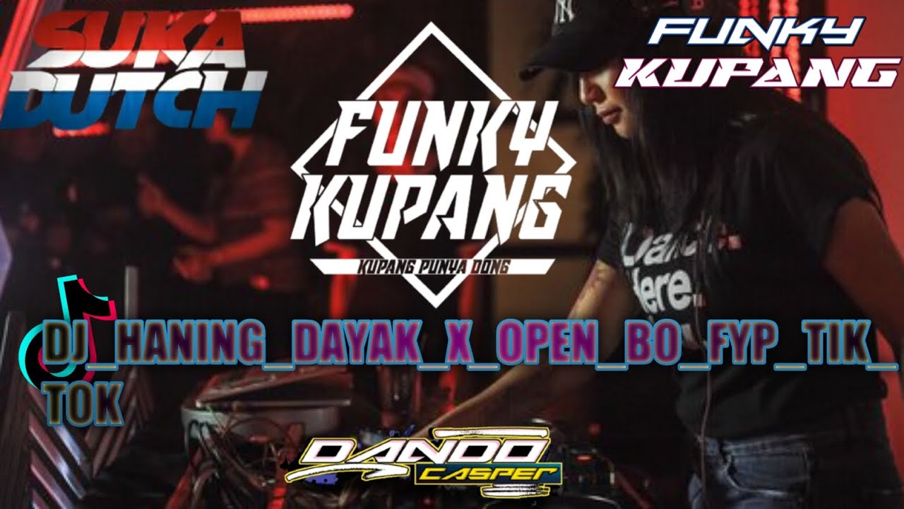 DJ_HANING_DAYAK_X_OPEN_BO_FYP_TIK_TOK_RICKO_REPENK_DANDO OFFICIAL - YouTube