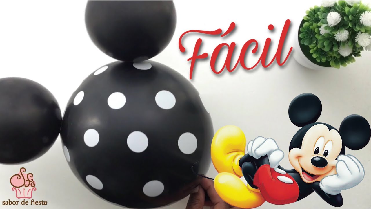 COMO HACER GLOBOS DE MICKEY FÁCILMENTE. - YouTube