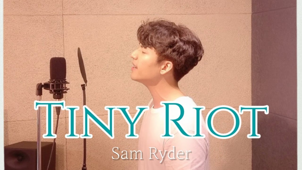 Sam Ryder - Tiny Riot (cover by 그런[GRUN]) - YouTube