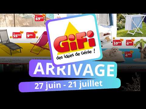Gifi - 24 juin AU 21 Juillet