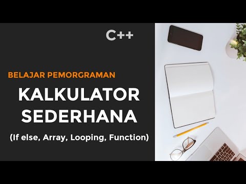 Pemrograman Kalkulator Sederhana (IF ELSE, LOOPING, ARRAY, FUNCTION) || BELAJAR PEMROGRAMAN ...