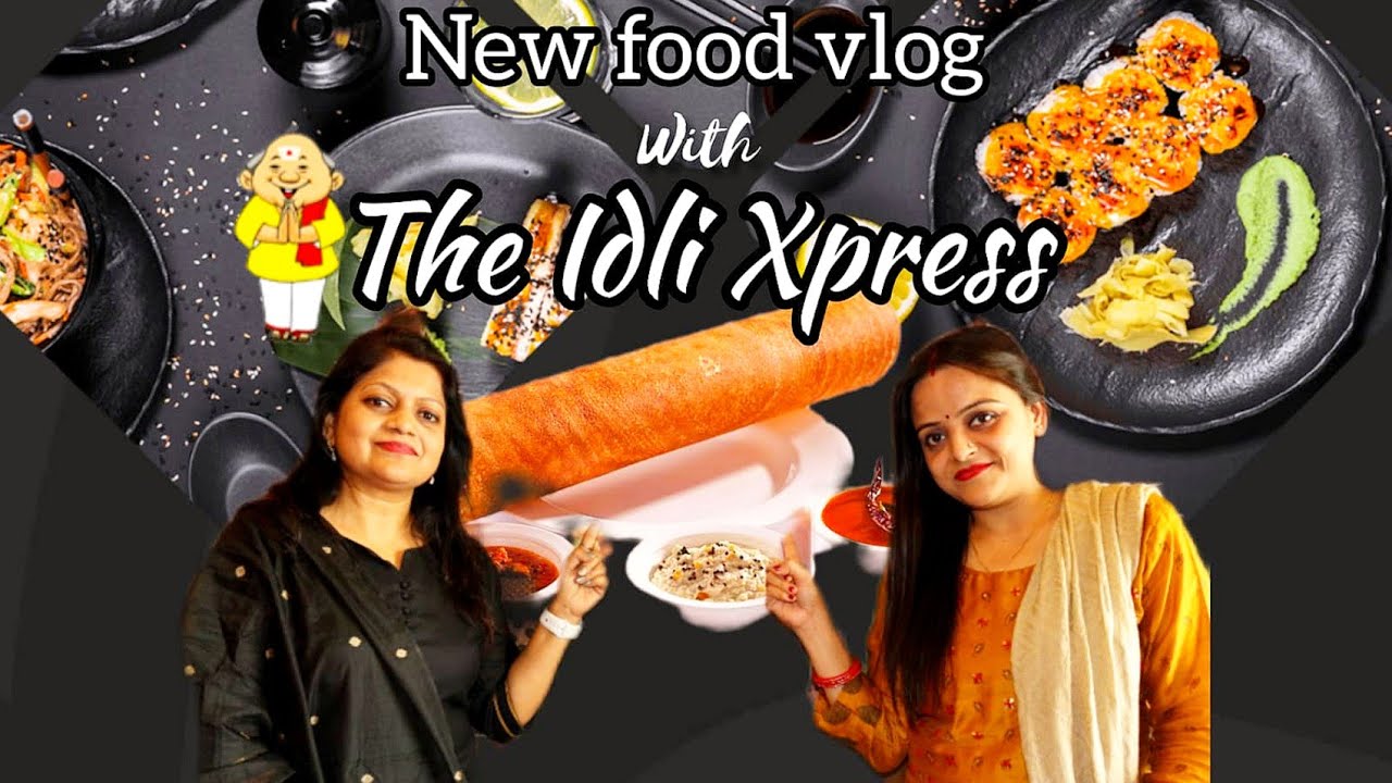 The Idli Express, An awesome food vlog on 2nd anniversary 😊 ️🎊🎉🪄🎂🍸# ...